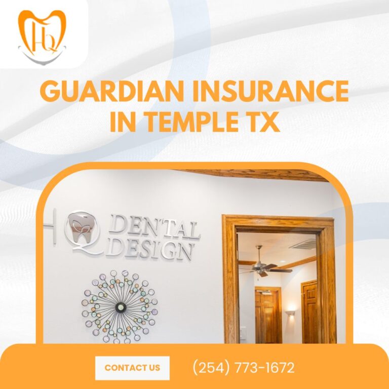 Find The Best Guardian Dental Insurance In Temple Tx | 2025